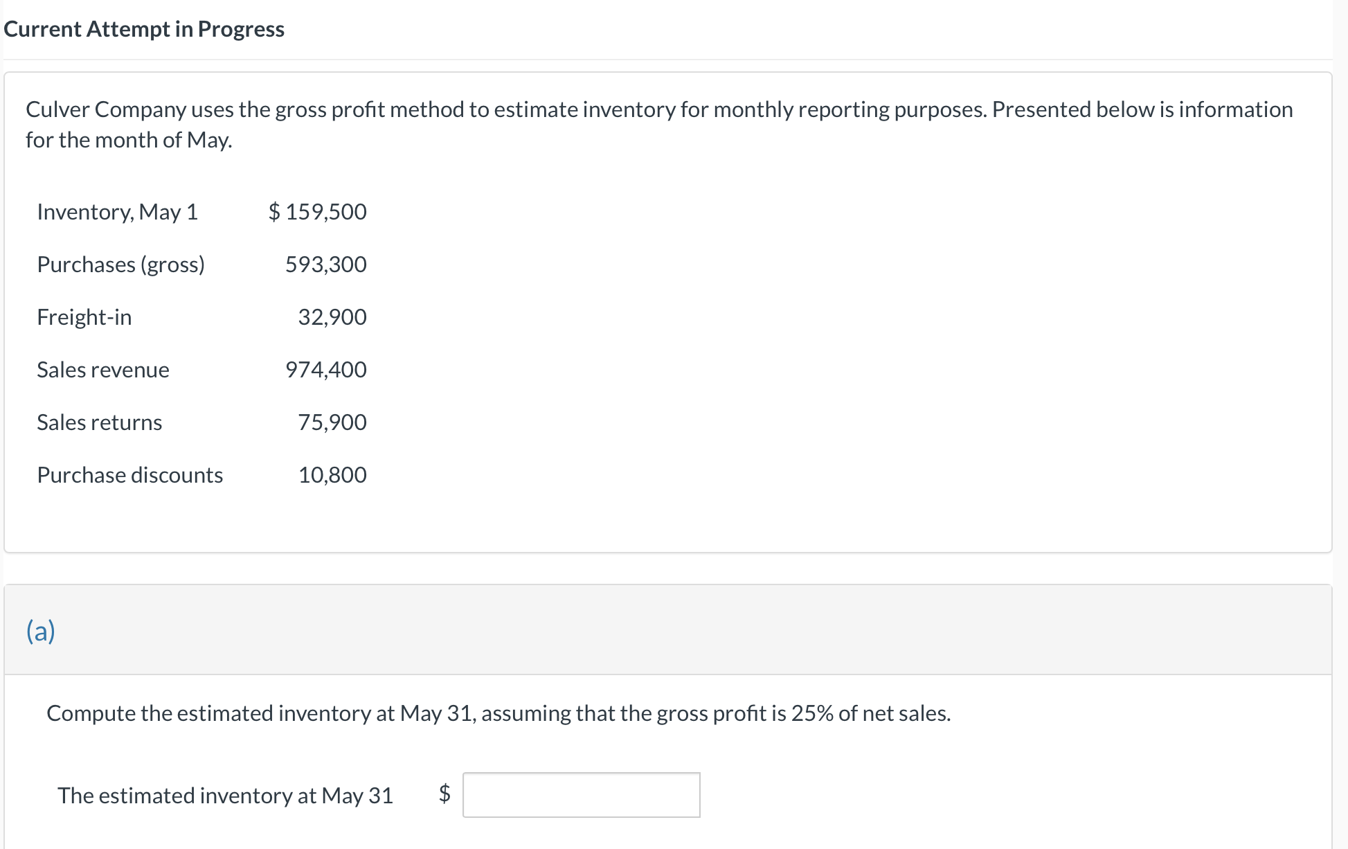 Solved Current Attempt in Progress Culver Company uses the | Chegg.com