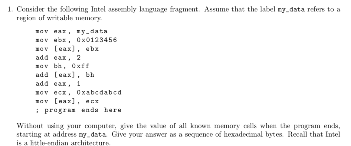 Solved Consider the following Intel assembly language | Chegg.com