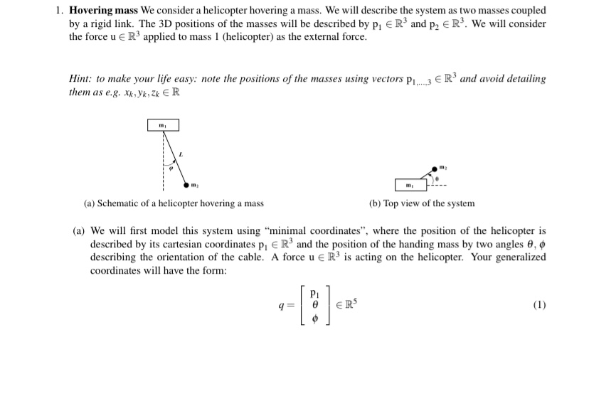 Hovering mass We consider a helicopter hovering a | Chegg.com