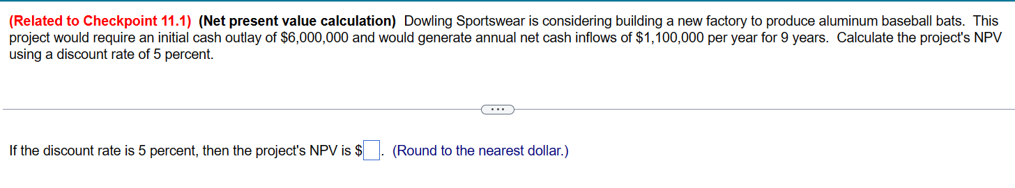 Solved (Related to Checkpoint 11.1) (Net present value | Chegg.com