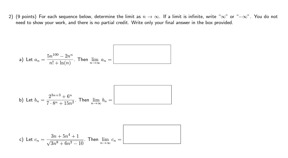 Solved 2) (9 points) For each sequence below, determine the | Chegg.com