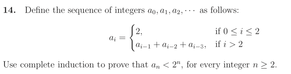 Solved 14 Define the sequence of integers ao, a1,a2, as | Chegg.com