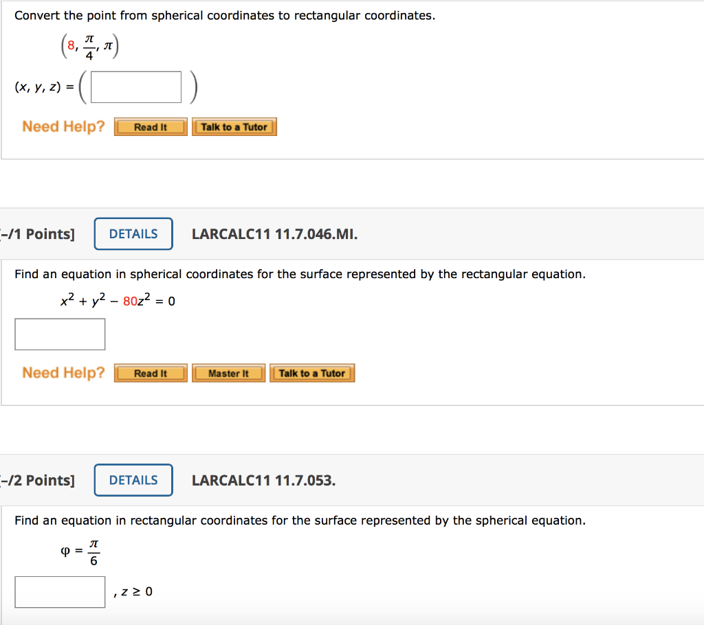 Solved Convert the point from spherical coordinates to | Chegg.com