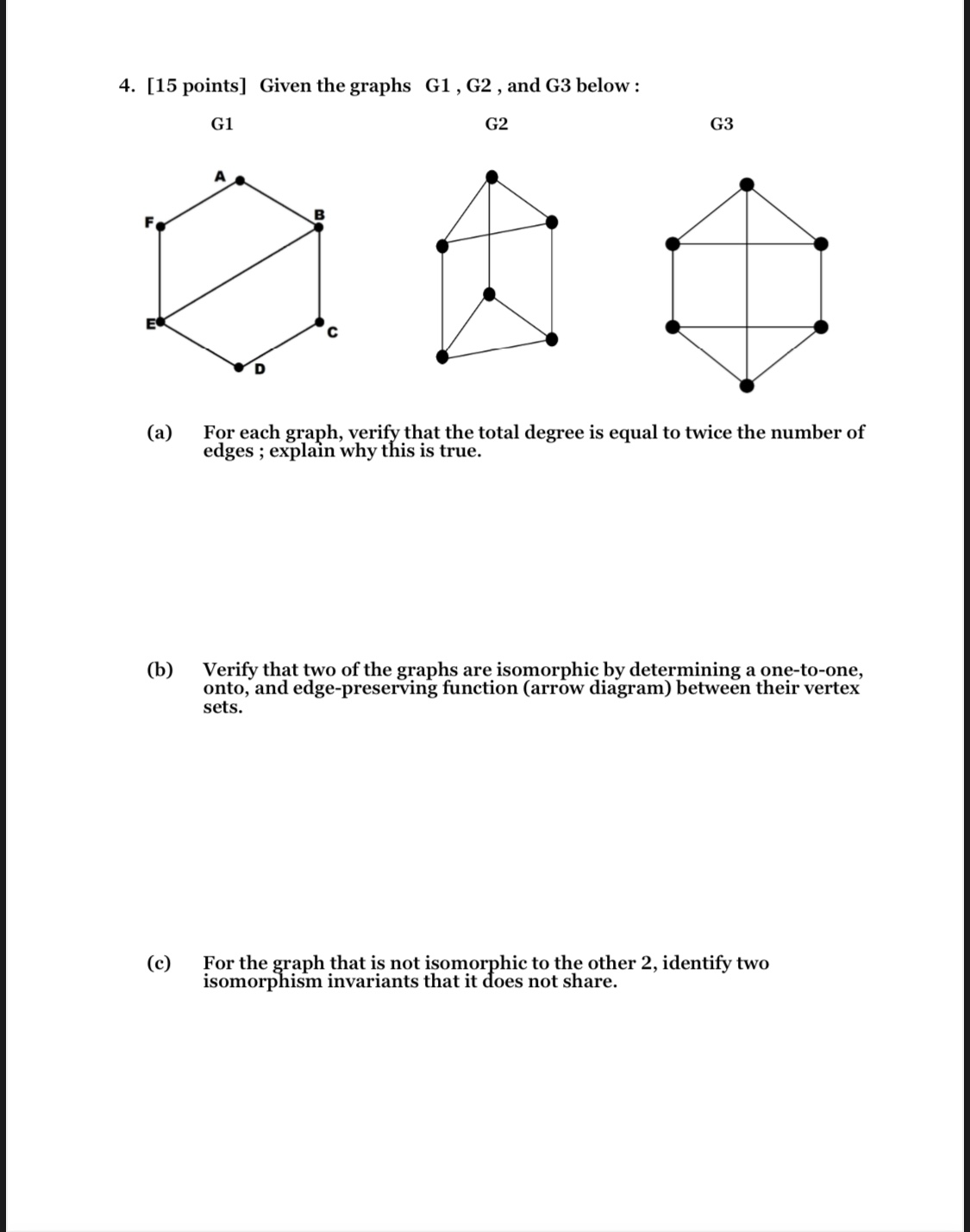 4. [15 points] Given the graphs G1, G2, and G3 below | Chegg.com