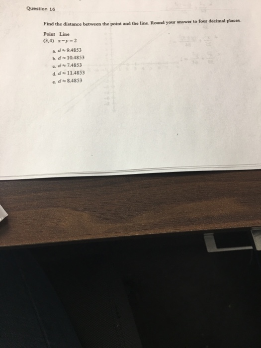 Solved Question 16 Find The Distance Between The Point And 