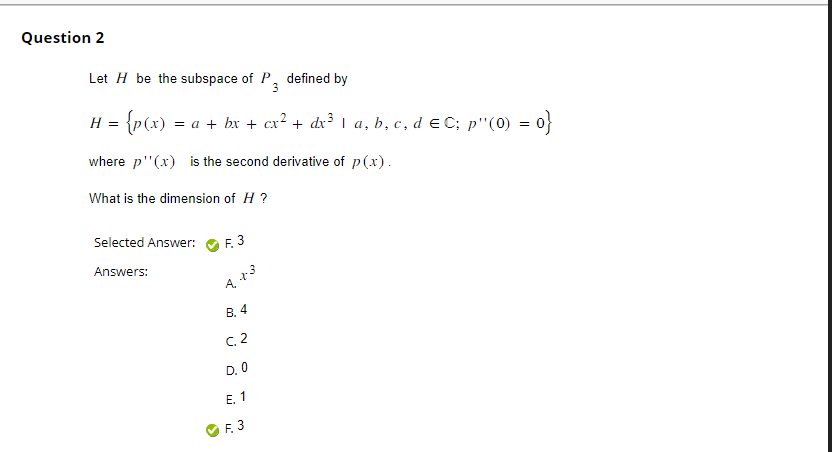 Solved Let H be the subspace of P3 defined by | Chegg.com