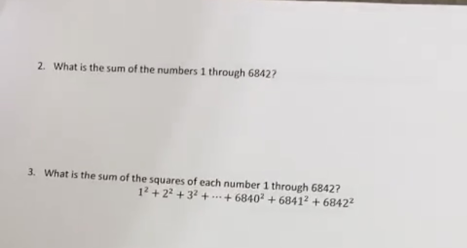 Solved 2. What is the sum of the numbers 1 through 6842? 3. | Chegg.com