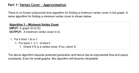 Part 1: Vertex Cover - Approximation There is no | Chegg.com