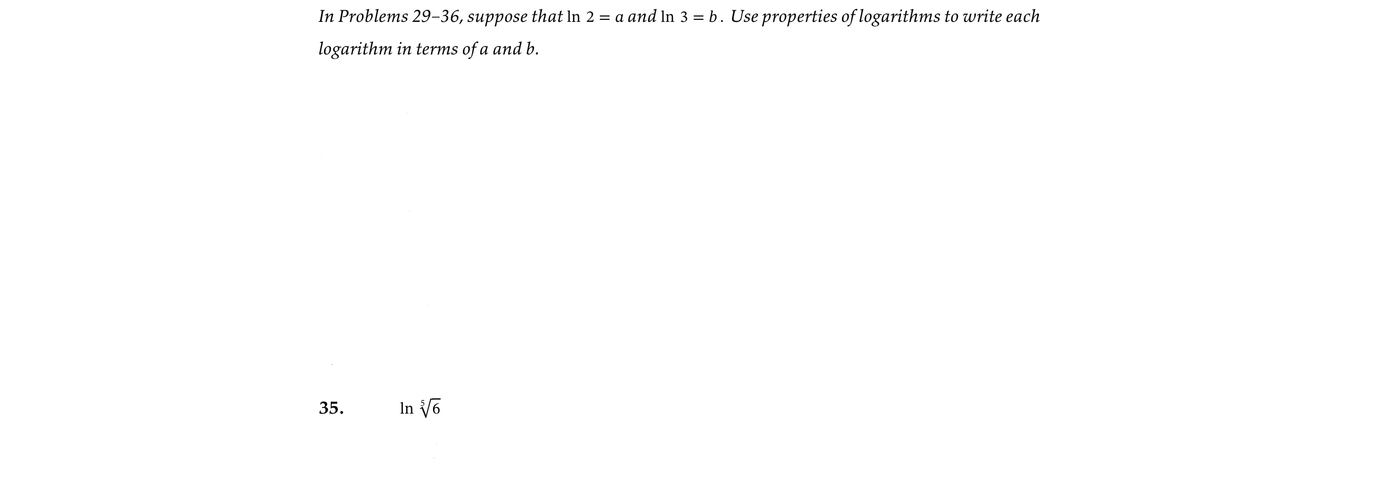 Solved In Problems 29-36, suppose that ln2=a and ln3=b. Use | Chegg.com