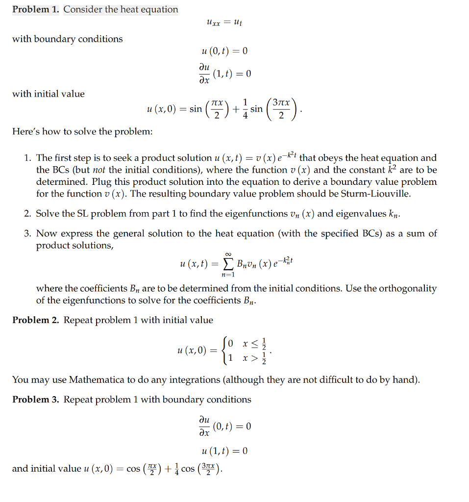 Solved Problem 1. Consider the heat equation Uxx - Ut with | Chegg.com