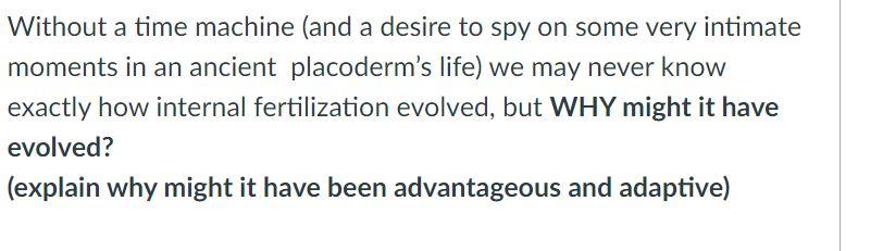 Solved Without a time machine (and a desire to spy on some | Chegg.com