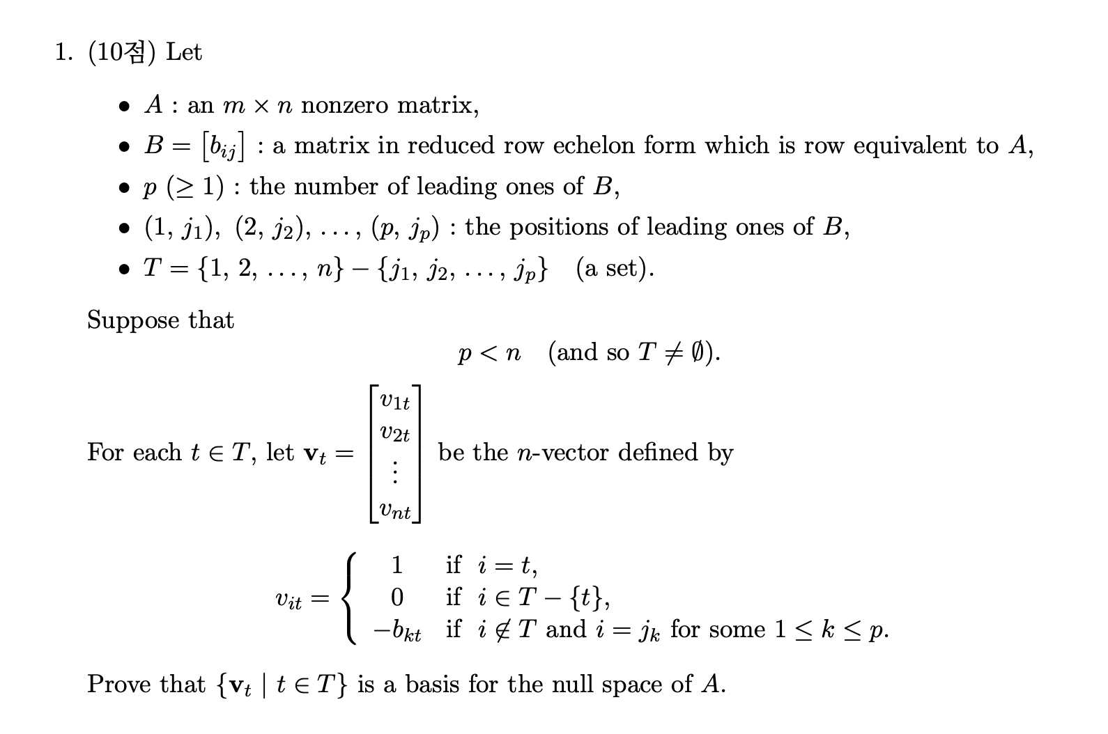 Solved Prove that {vt |t in T} is ﻿a basis for the null | Chegg.com