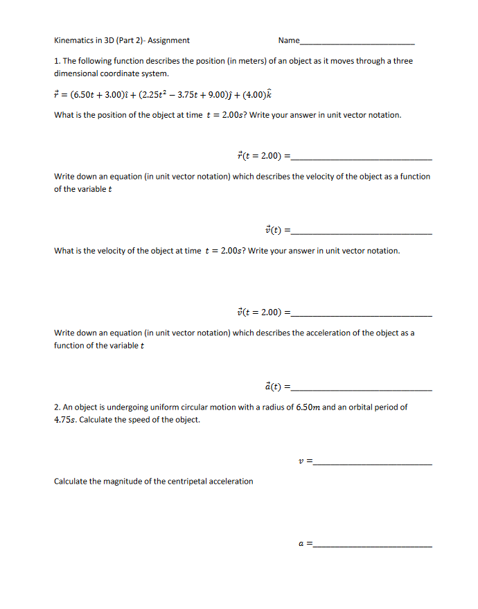 Solved Kinematics in 3D (Part 2)- Assignment Name 1. The | Chegg.com
