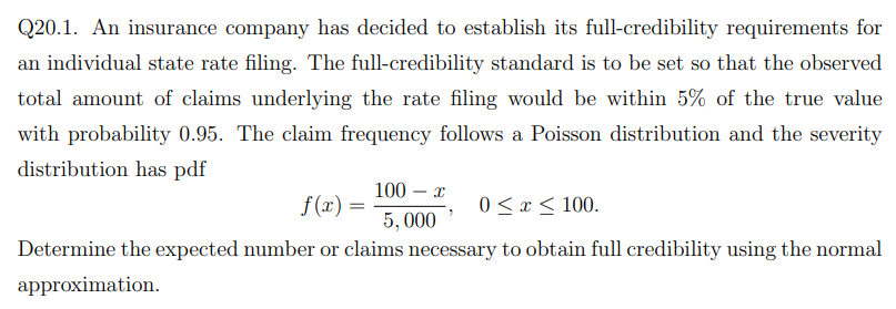 Solved Q20.1. An insurance company has decided to establish | Chegg.com
