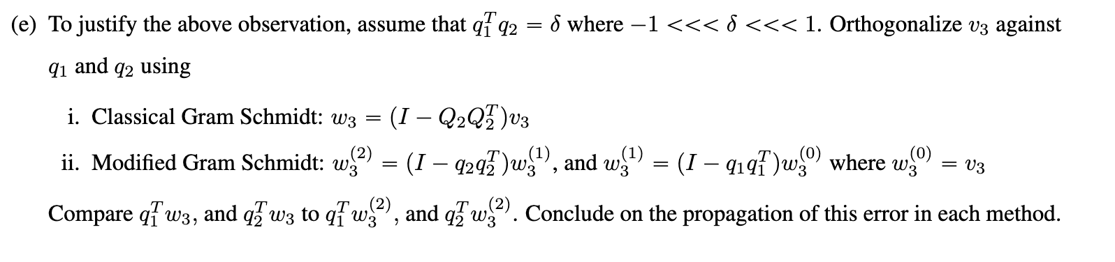 Solved At the kth iteration of the Classical Gram Schmidt | Chegg.com