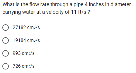 Solved What is the flow rate through a pipe 4 inches in | Chegg.com