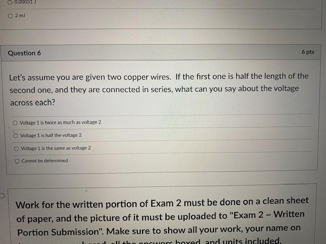 Solved 0.000313 2 m) Question 6 6 pts Let's assume you are | Chegg.com