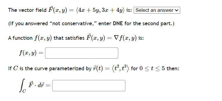 Solved The vector field F(x,y)= 4x+5y,3x+4y is: (If you | Chegg.com