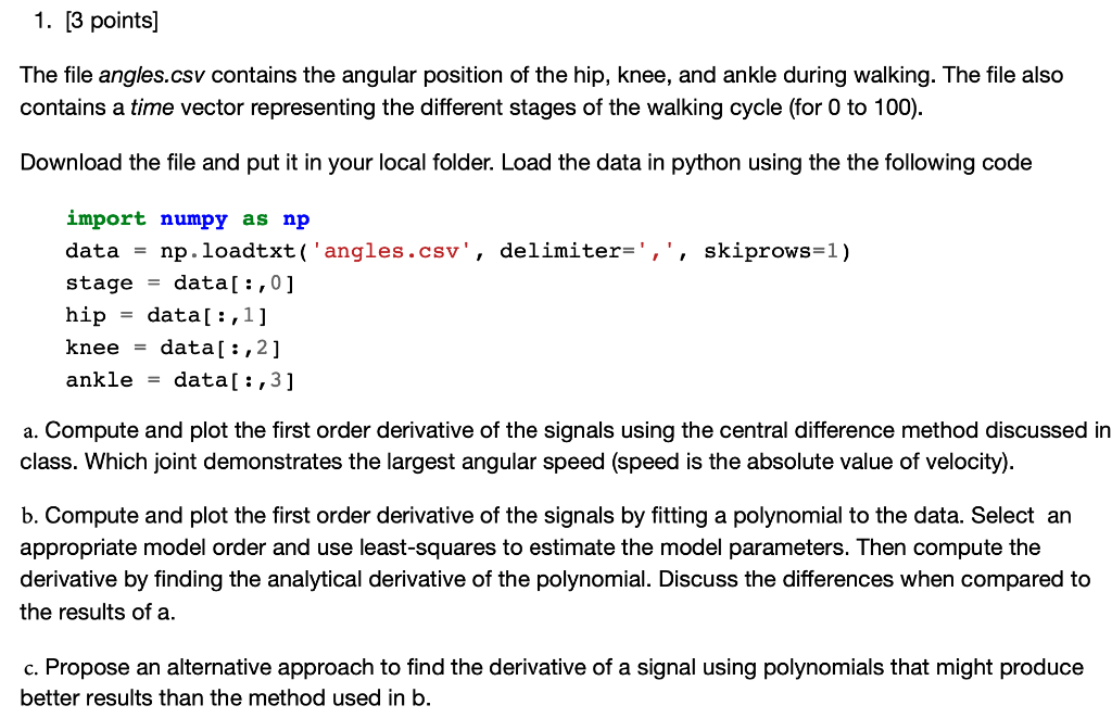 1. [3 points] The file angles.csv contains the | Chegg.com
