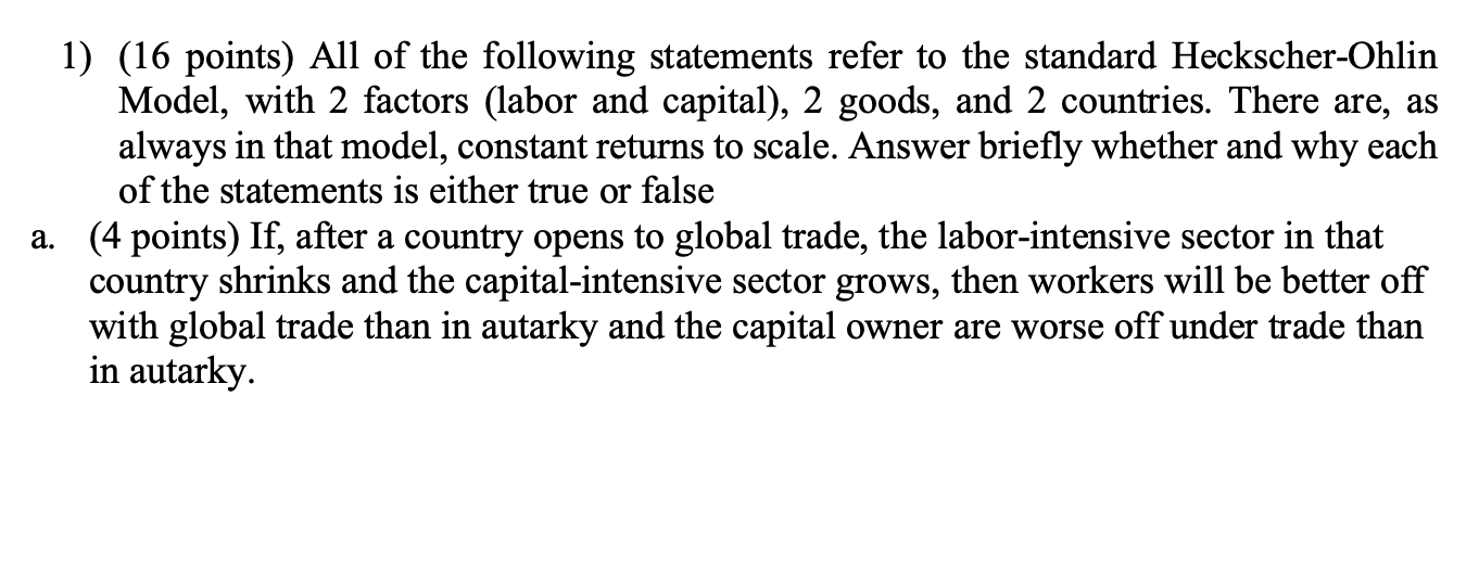 Solved 1) (16 points) All of the following statements refer | Chegg.com