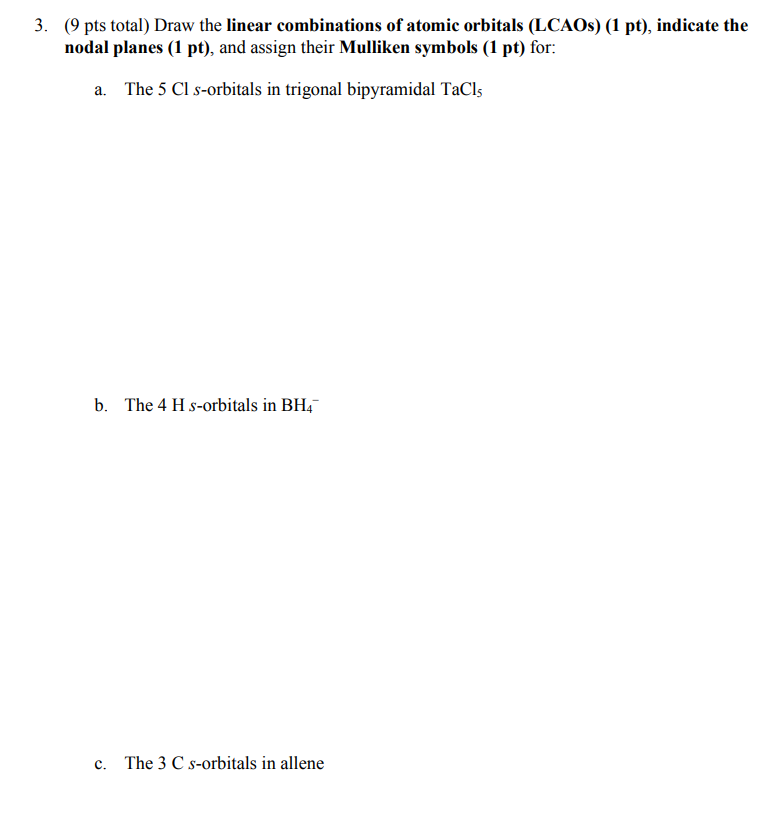 Solved 3 9 Pts Total Draw The Linear Combinations Of