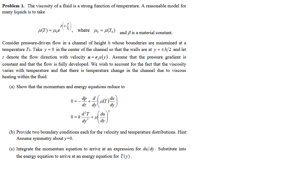Problem 1. The viscosity of a fluid is a strong | Chegg.com