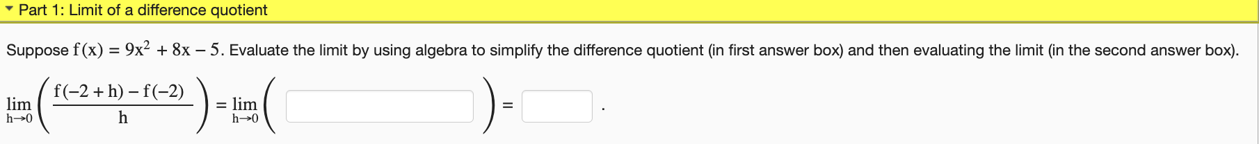 Solved Part 1: Limit of a difference quotientSuppose | Chegg.com