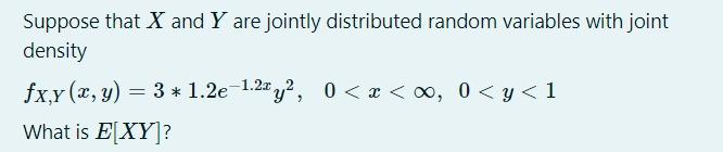 Solved Suppose that X and Y are jointly distributed random | Chegg.com