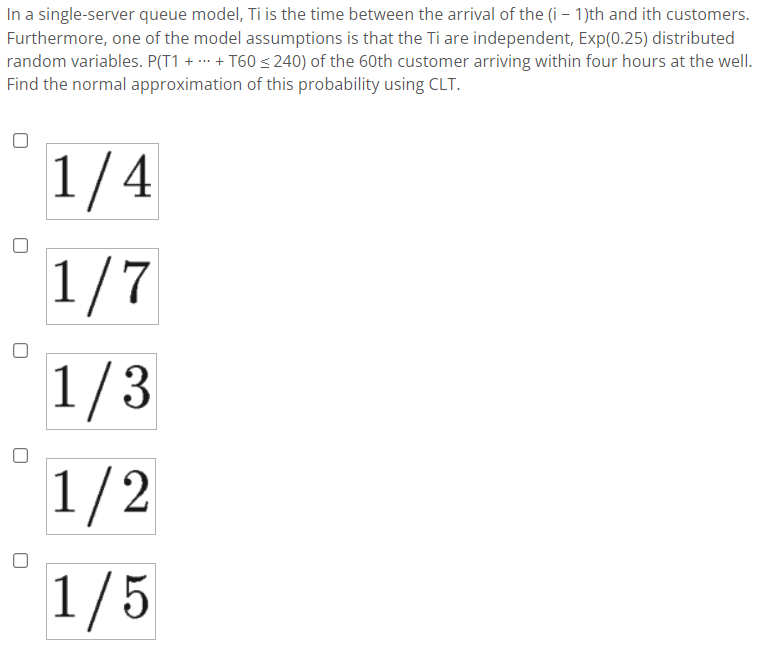 Solved In a single-server queue model, Ti is the time | Chegg.com