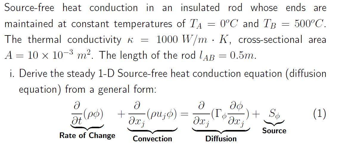 Solved Source-free heat conduction in an insulated rod whose | Chegg.com