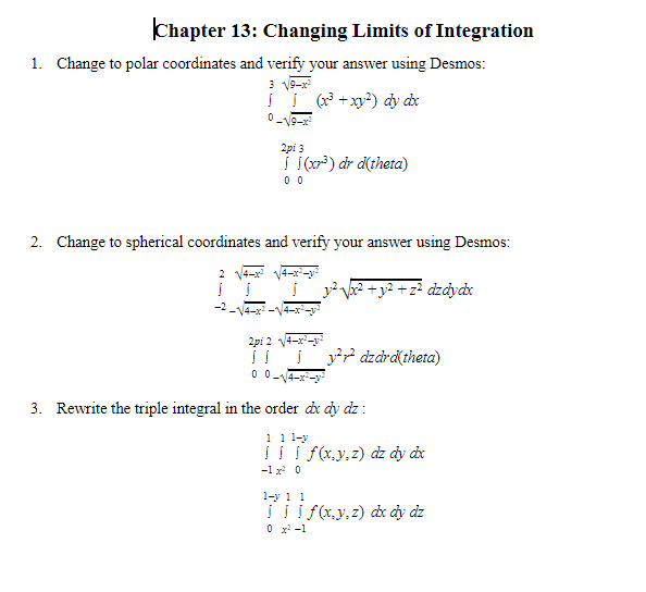 Solved Chapter 13: Changing Limits of Integration 1. Change | Chegg.com