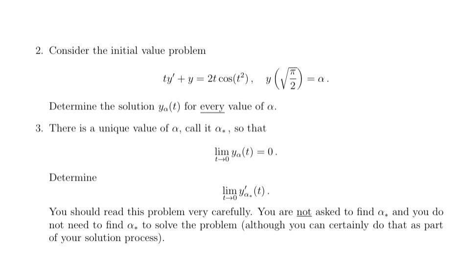 Solved 2. Consider the initial value problem ty' + y = 2t | Chegg.com