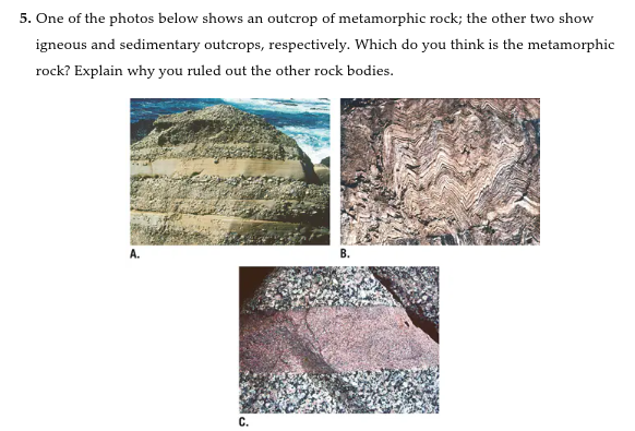 Solved One of the photos below shows an outcrop of | Chegg.com