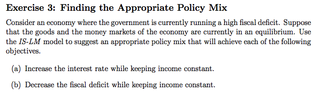 Solved Exercise 3: Finding the Appropriate Policy Mix | Chegg.com