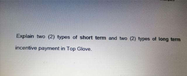 Solved Explain two (2) types of short term and two (2) types | Chegg.com
