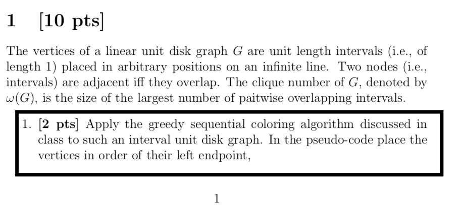 1 (10 pts] The vertices of a linear unit disk graph G | Chegg.com
