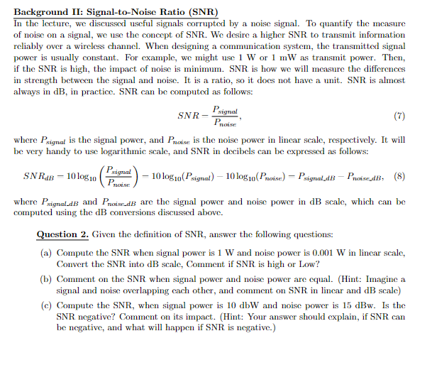 Solved Background II: Signal-to-Noise Ratio (SNR)In the | Chegg.com