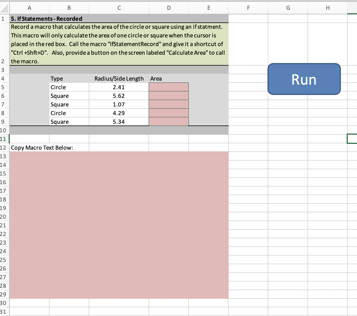 Solved 5. If Statements-Recorded Record a macro that | Chegg.com