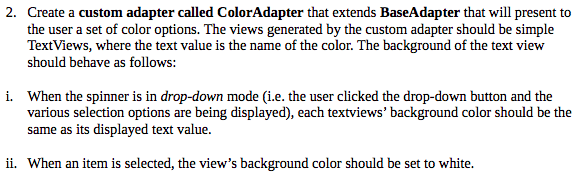 Solved 2. Create a custom adapter called Color Adapter that | Chegg.com