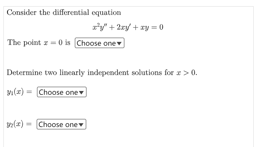 Solved Consider the differential equation x2y′′+2xy′+xy=0 | Chegg.com