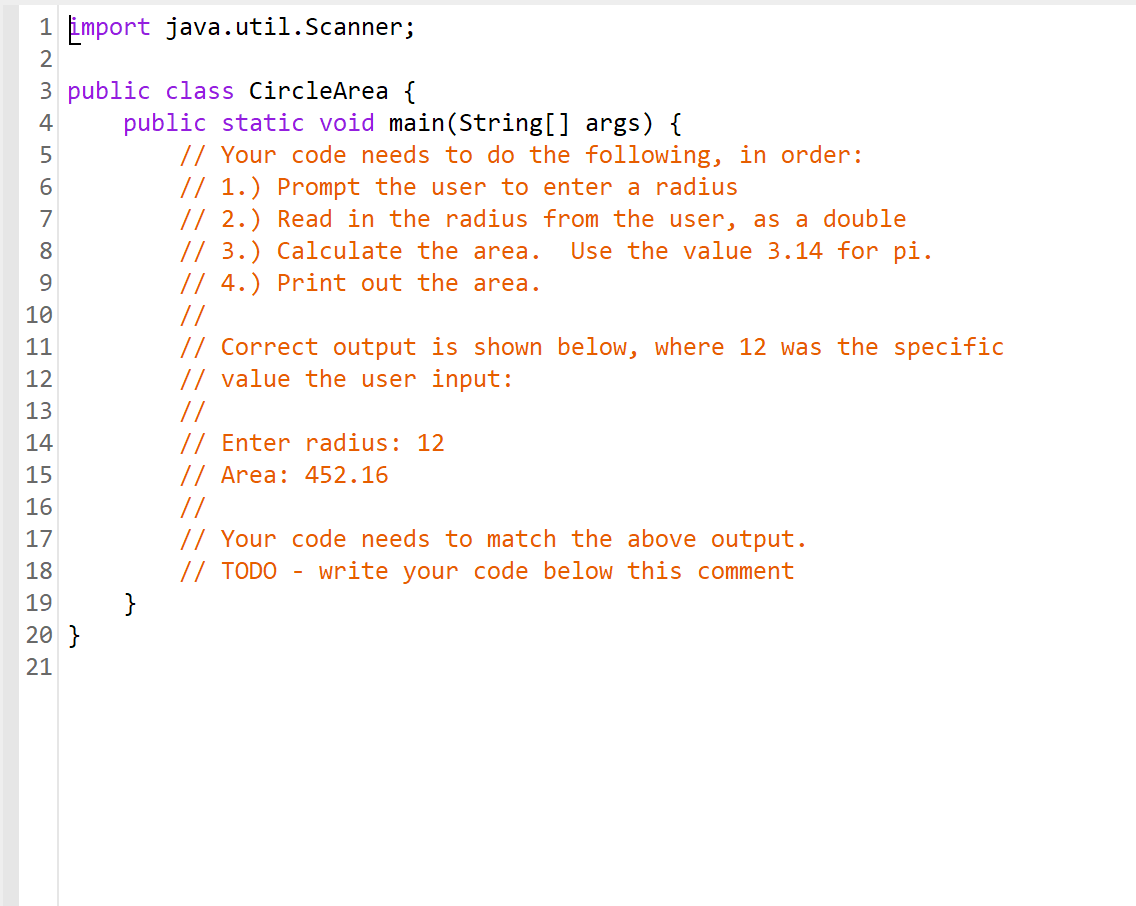 Solved public class CircleArea \{ public static void | Chegg.com