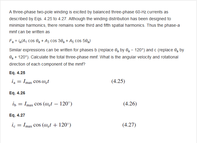 Solved A three-phase two-pole winding is excited by balanced | Chegg.com