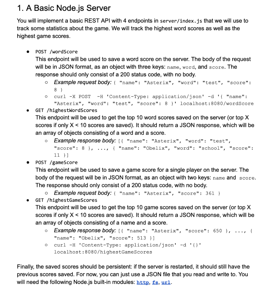 Solved 1. A Basic Node.js Server You will implement a basic | Chegg.com