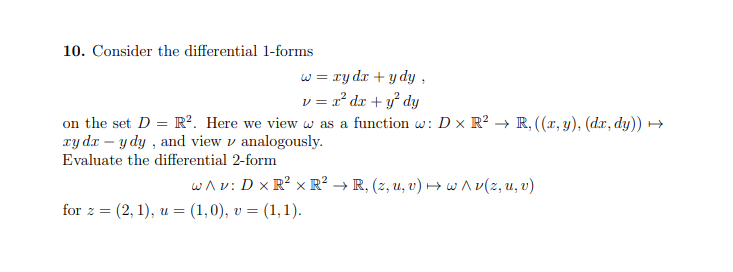 Solved 10. Consider the differential 1-forms | Chegg.com