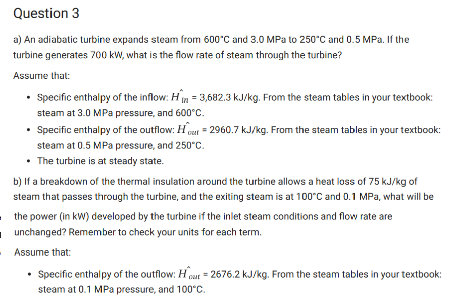 Solved a) An adiabatic turbine expands steam from 600∘C and | Chegg.com