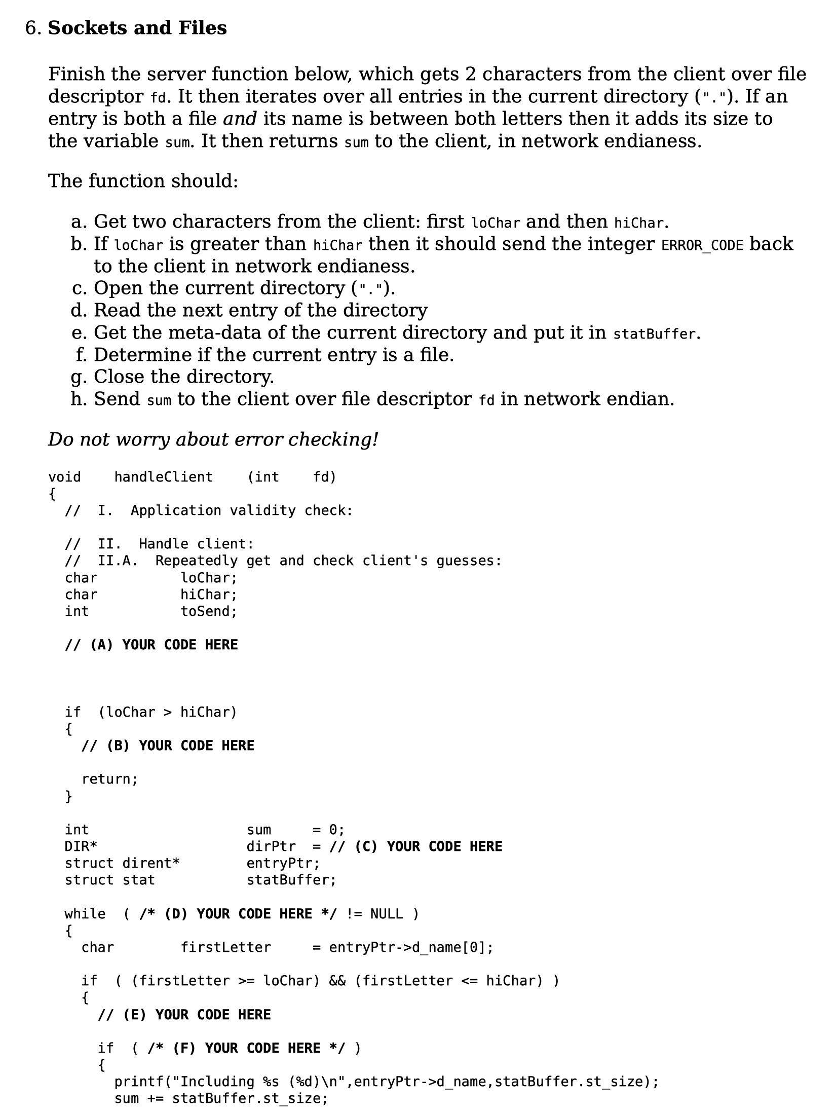 Solved 6. Sockets and Files Finish the server function | Chegg.com