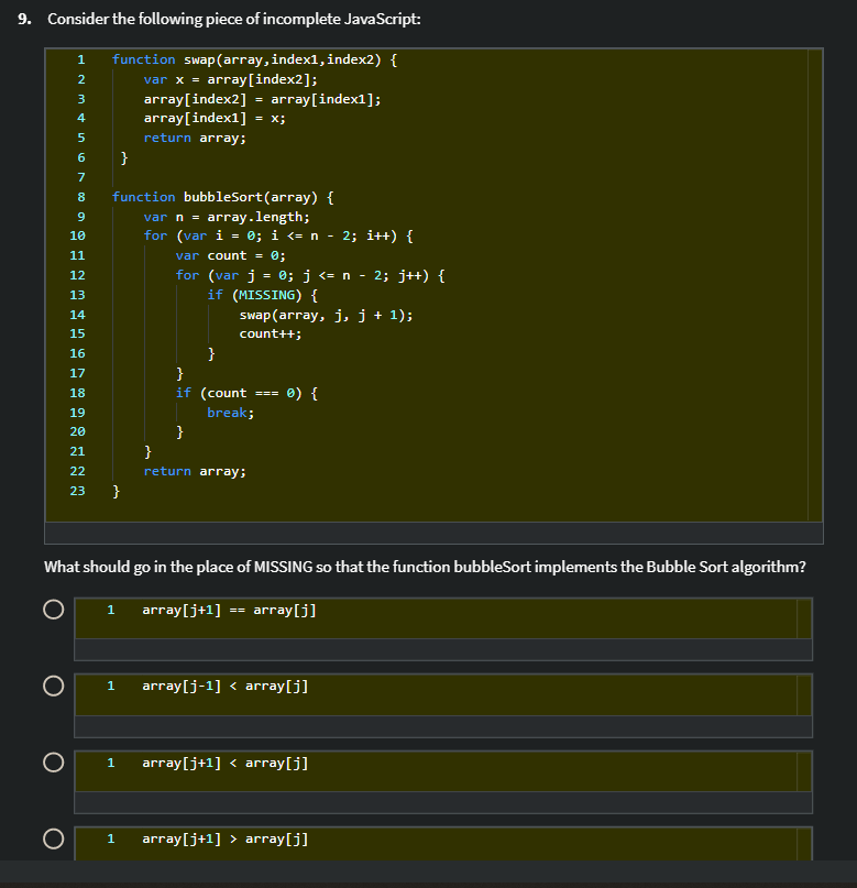 Solved 9. Consider the following piece of incomplete | Chegg.com