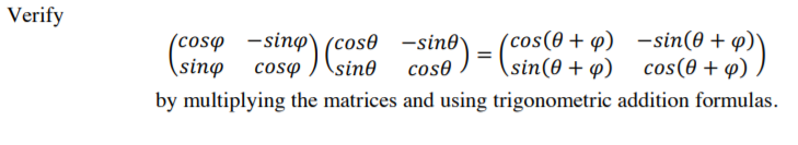 Solved Verify (coso -sing (cose -sino_(cos(@+ ) -sin(O + p) | Chegg.com