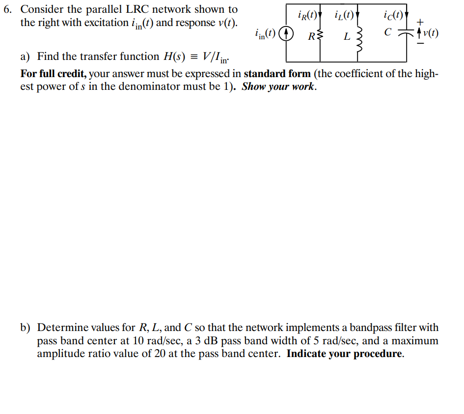 Solved + 6. Consider the parallel LRC network shown to the | Chegg.com