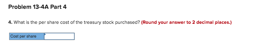 Solved Problem 13-4A Part 2 2. What is the total dollar | Chegg.com